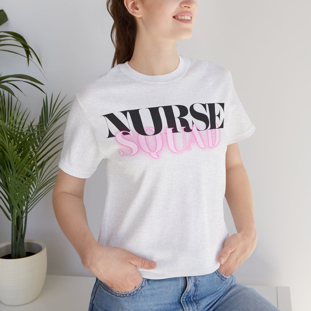 Nurse Shirt, Nurse Gift, Nurse Week, Nurse Needs, Matching Shirts ...