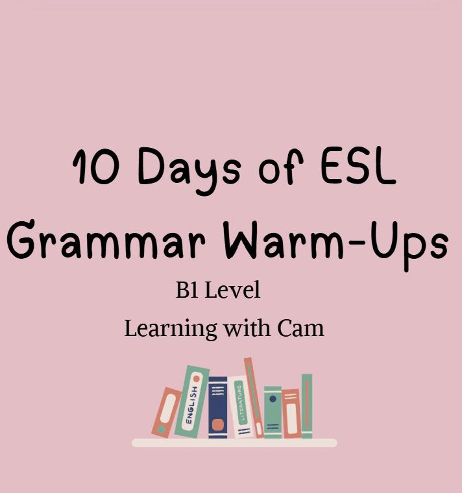 10 Days of ESL Grammar Warm-ups, B1 Level - Etsy
