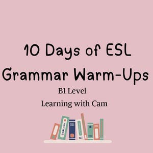 10 Days of ESL Grammar Warm-ups, B1 Level - Etsy