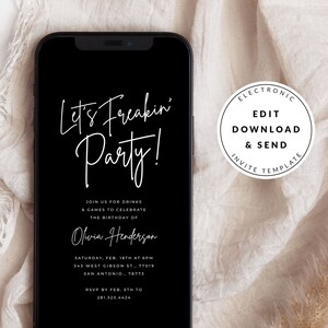 Fun Adult Party Invitation, Editable Lets Freakin Party Text Message ...