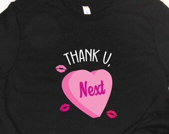 Thank U Next Shirt | Etsy