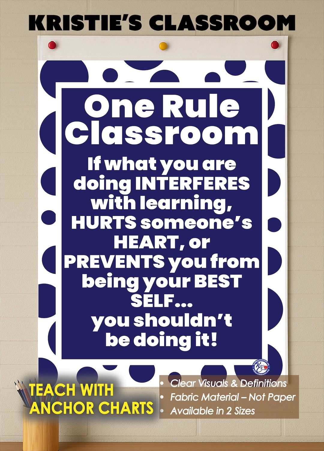 One Rule Classroom Anchor Chart: Navy Fabric, Grommets, 3-year ...