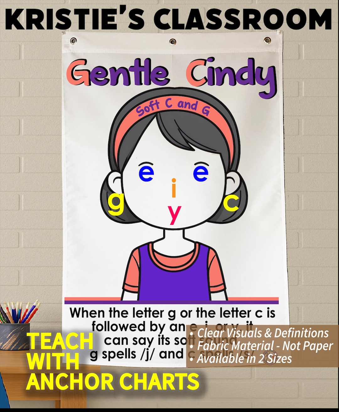 Gentle Cindy Anchor Chart: Soft C and G Sounds, Fabric Classroom Decor ...