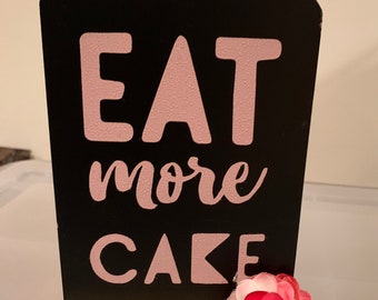 Eat More Cake | Etsy