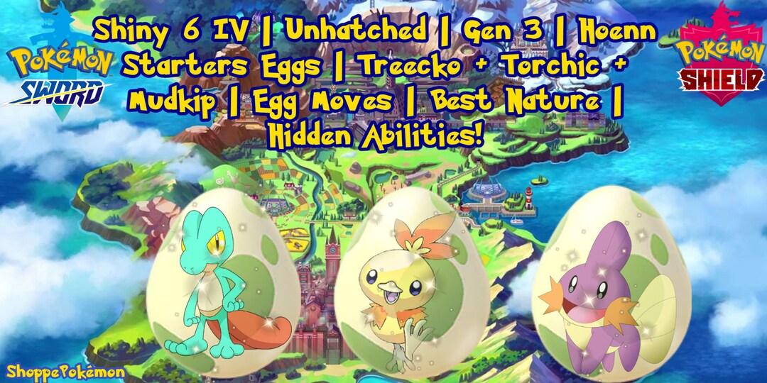 Pokémon Sword and Shield Unhatched Gen 3 Shiny Hoenn Starters Eggs Treecko Torchic Mudkip Egg ...
