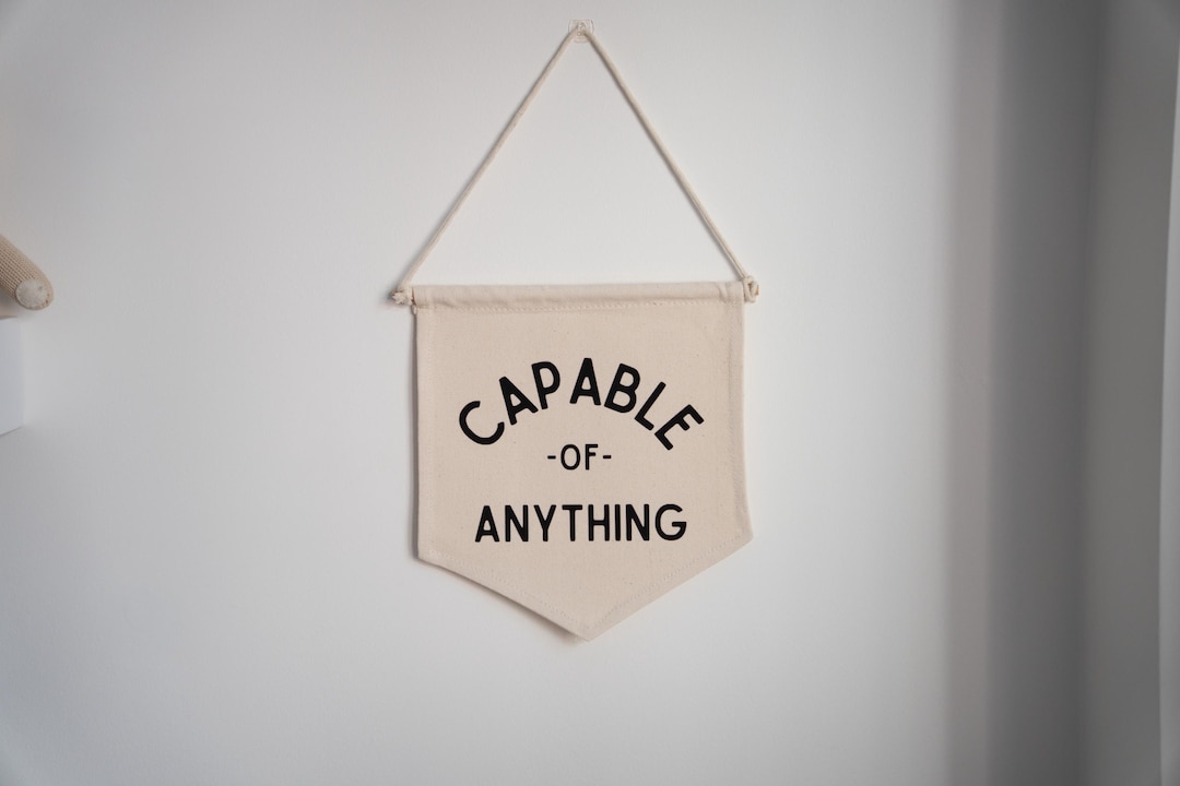 Canvas Banner, Capable of Anything Banner, Kid's Room Banner ...