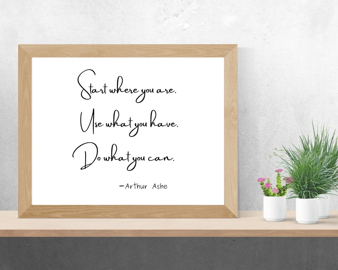 Arthur Ashe Quotes, Printable Wall Art, Arthur Ashe Print, Arthur Ashe ...