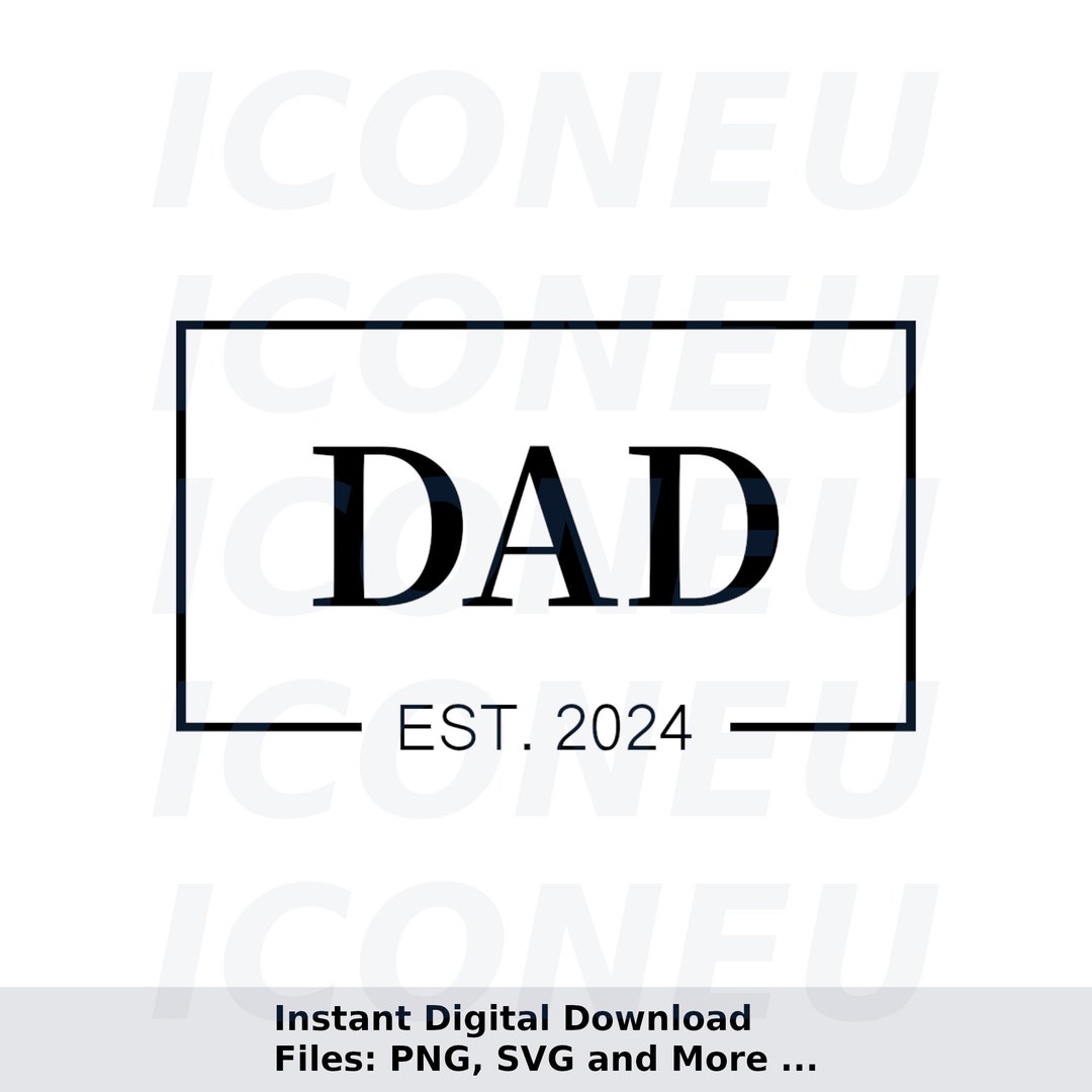Papá marco svg, papá rectángulo svg, EST. 2024 Svg Descarga digital ...