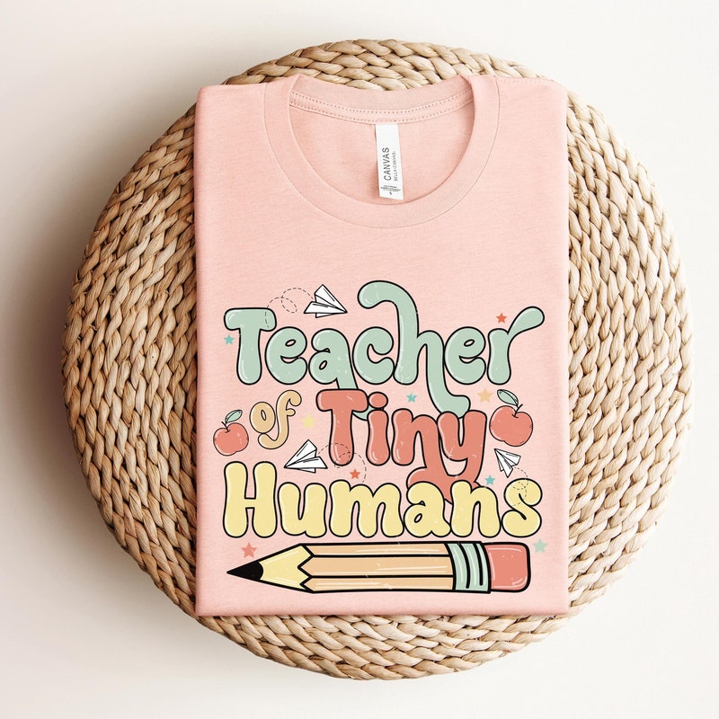 Teacher of Tiny Humans - Etsy