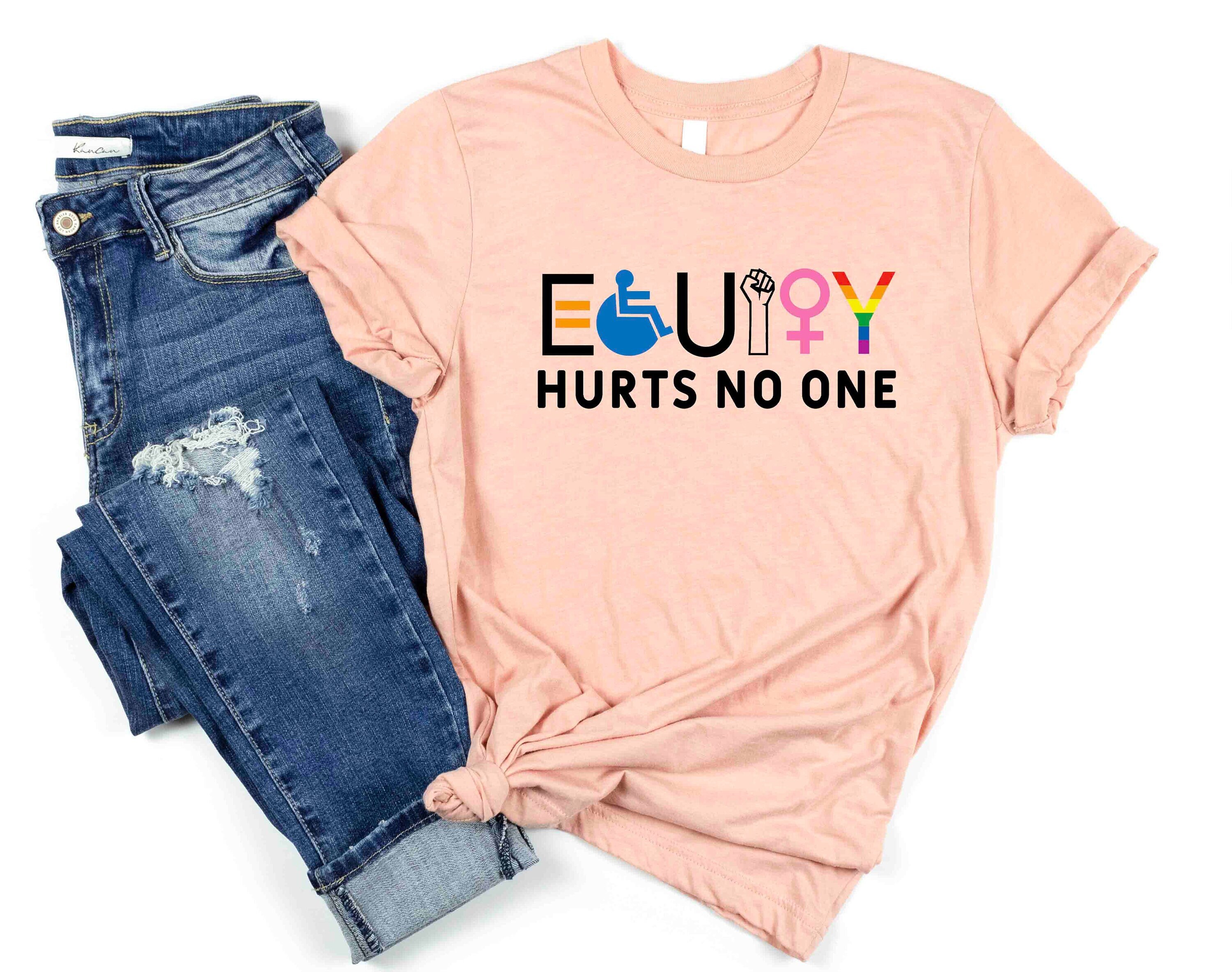 Equity Hurts No One Shirt Equality Black Lives Matter Equal - Etsy
