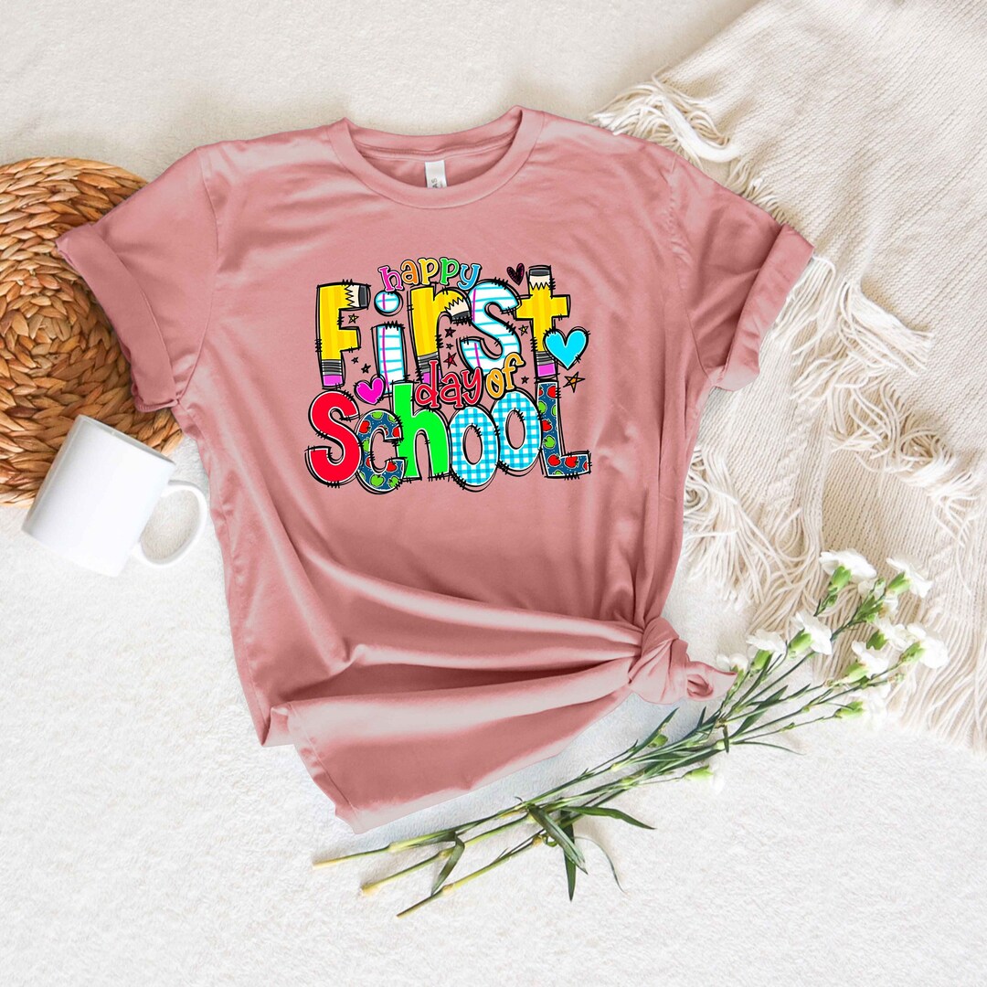 Happy First Day of School Shirt, Shirt for School Crew, First Day of ...
