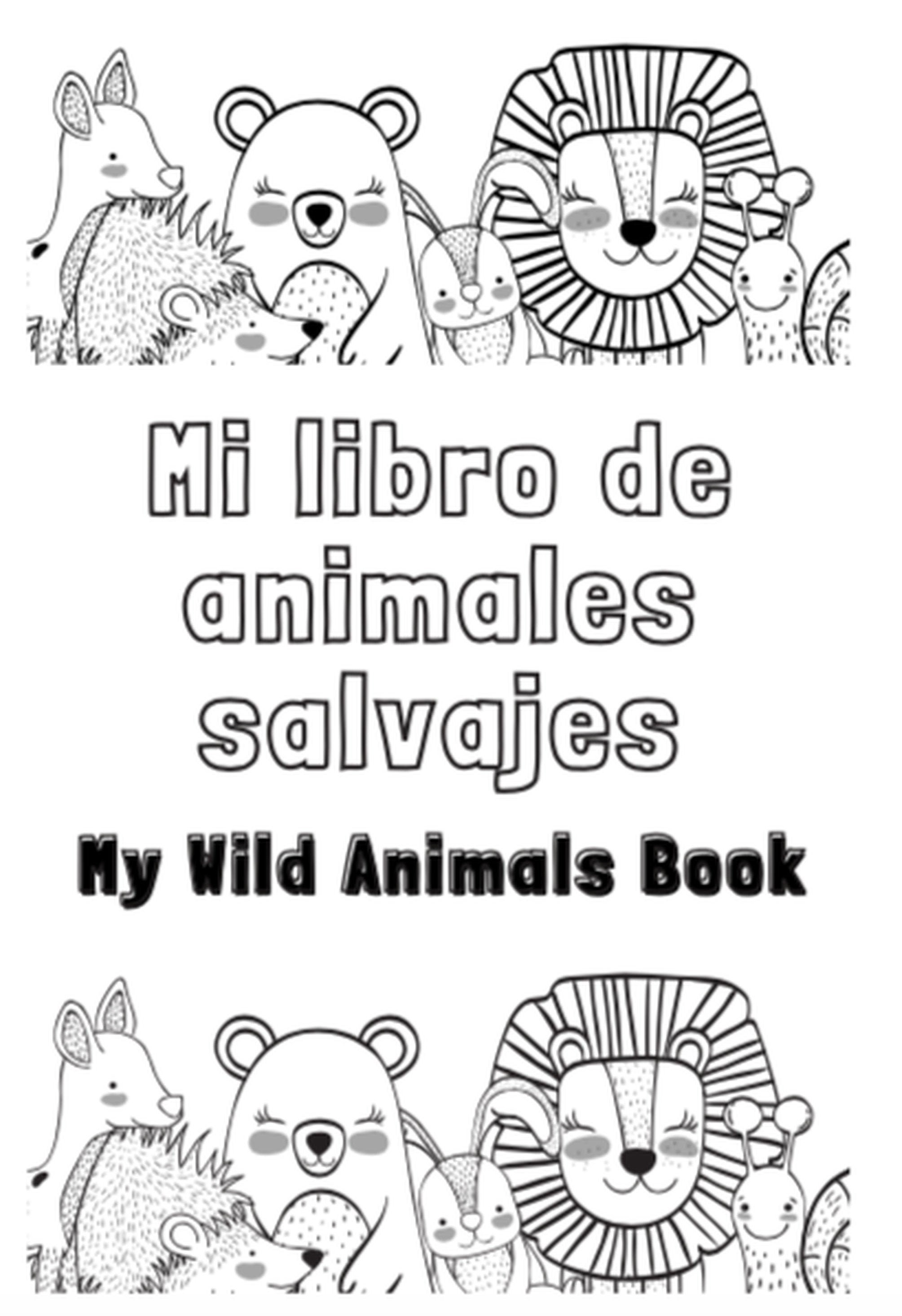 Teacher-created Bilingual English Spanish Wild Animals Coloring ...