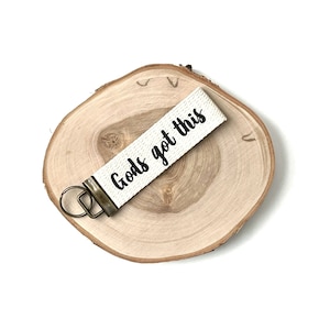 GODS GOT THIS Key Chain, Encouraging Key Chain, Canvas Key Wristlet ...