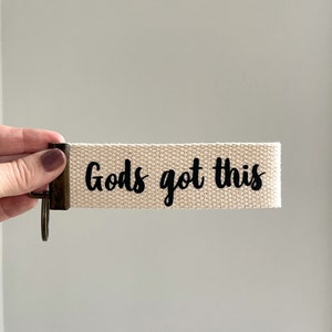 GODS GOT THIS Key Chain, Encouraging Key Chain, Canvas Key Wristlet ...