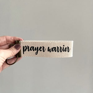 PRAYER WARRIOR Keychain, Encouraging Keychain, Canvas Key Wristlet, Key ...