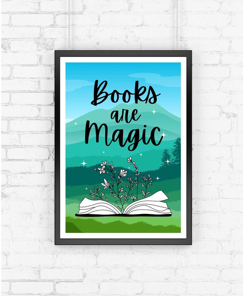 Books Are Magic Quote, Flowers, Mountains, Nature, Growth, Colorful ...