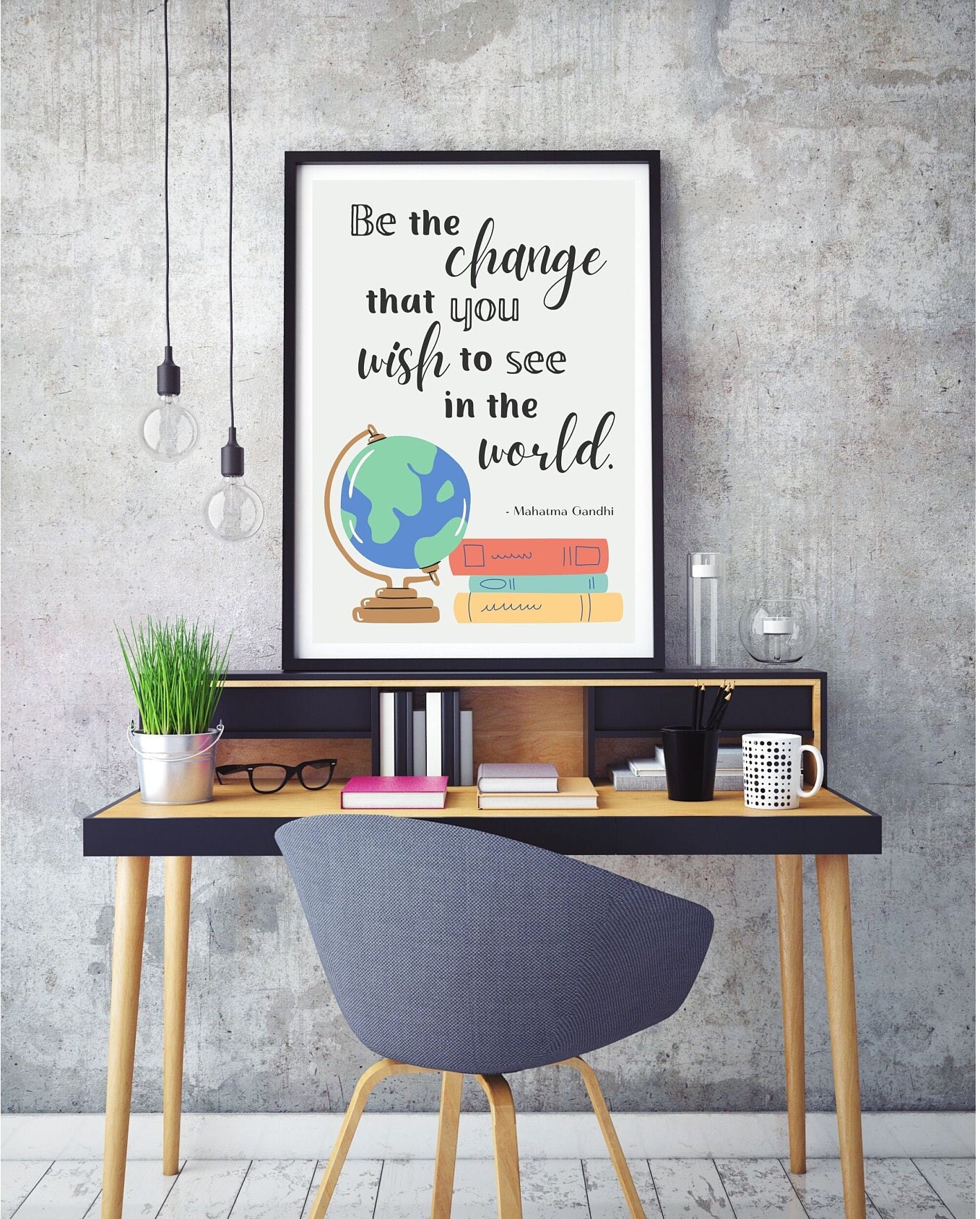 Be the Change That You Wish to See in the World Quote Boho Classroom ...