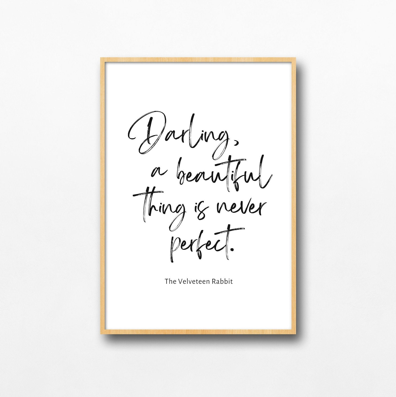 Darling a Beautiful Thing is Never Perfect, Ink Cursive Minimal ...
