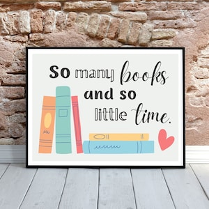 So Many Books so Little Time Quote Reading Poster, Boho Classroom Books ...