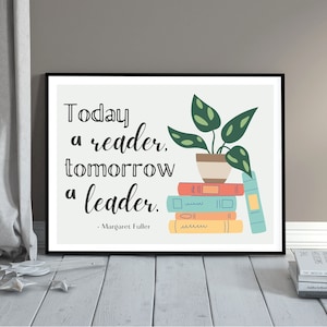 Today a Reader Tomorrow a Leader Quote Poster, Boho Classroom Plant ...