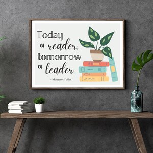 Today a Reader Tomorrow a Leader Quote Poster, Boho Classroom Plant ...