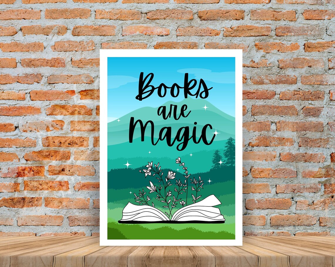 Books Are Magic Quote, Flowers, Mountains, Nature, Growth, Colorful ...