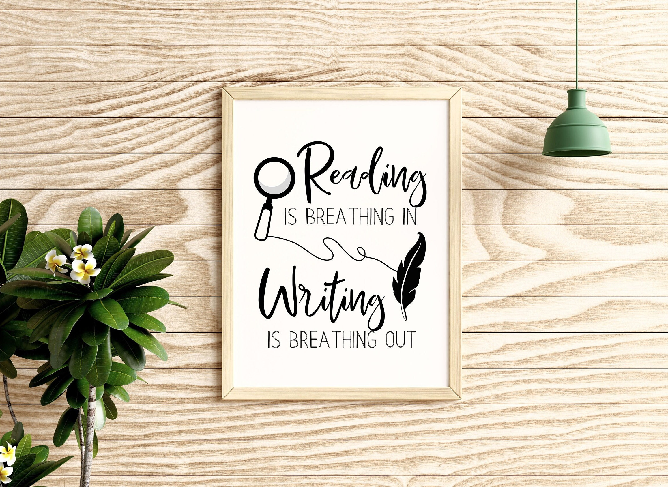 Reading is Breathing in Writing is Breathing Out Quote Poster ...
