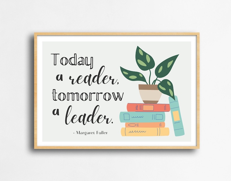 Today a Reader Tomorrow a Leader Quote Poster, Boho Classroom Plant ...