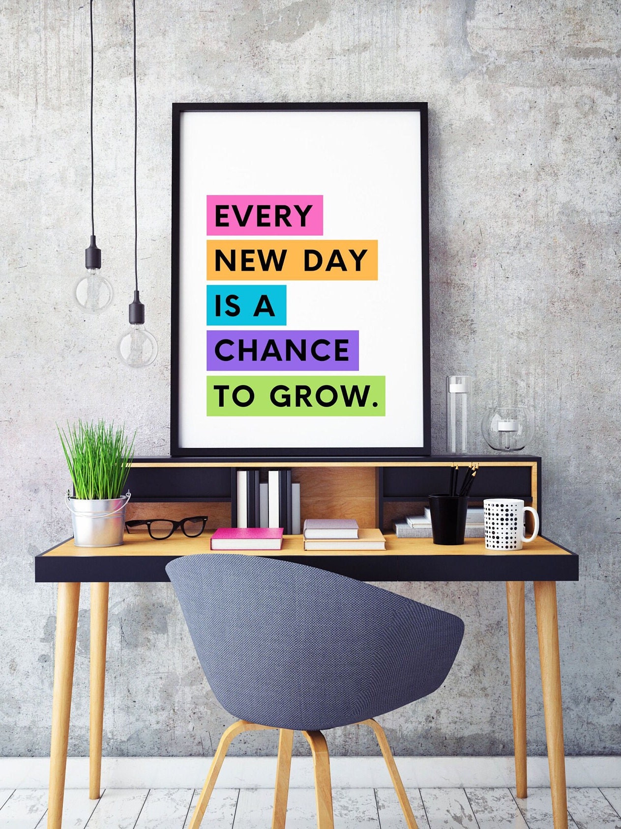 Every New Day is a Chance to Grow Quote, Bright Colorful Classroom ...