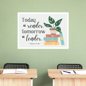 Today a Reader Tomorrow a Leader Quote Poster, Boho Classroom Plant ...