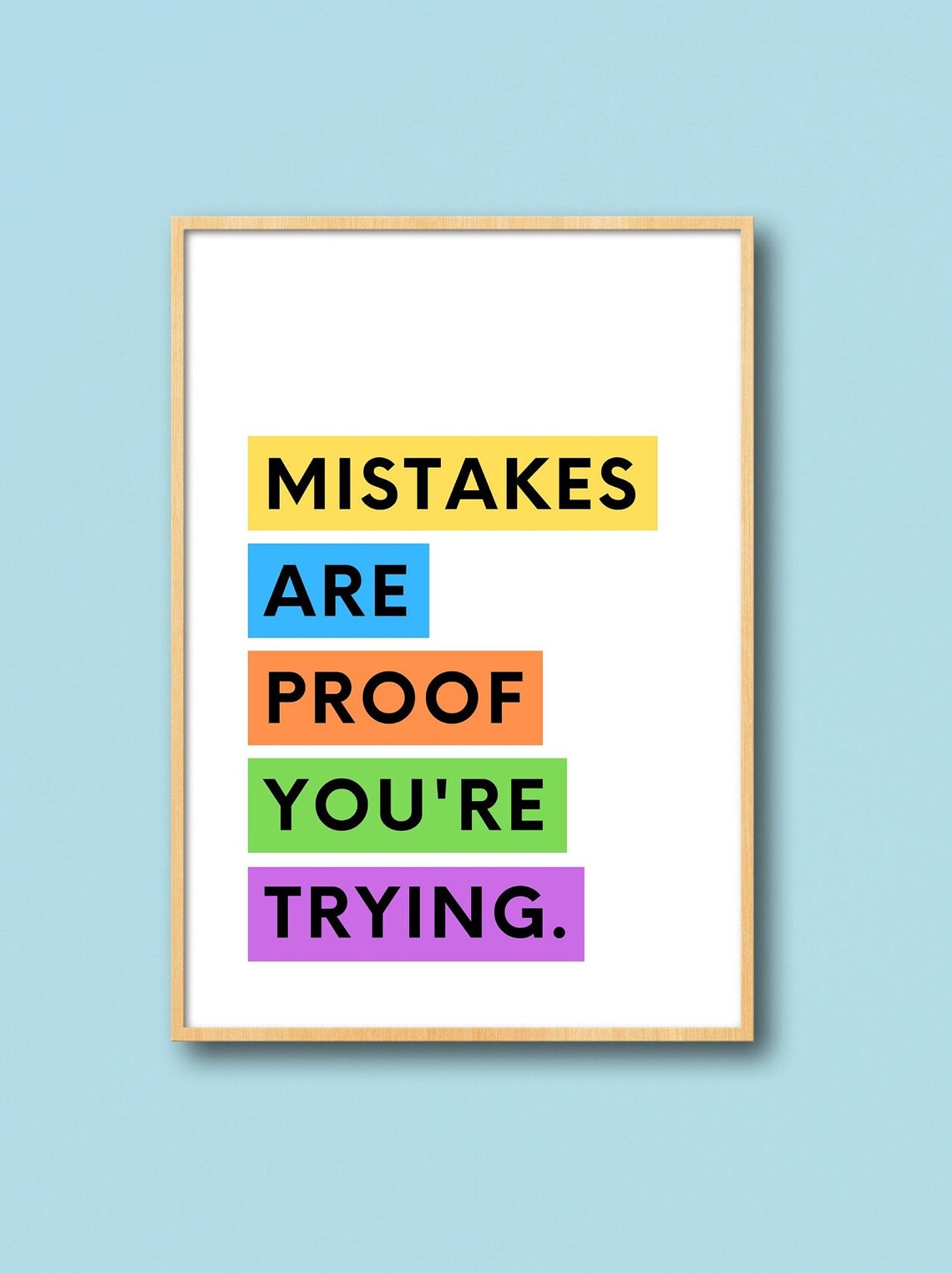 Mistakes Are Proof You're Trying Quote, Bright Colorful Classroom ...