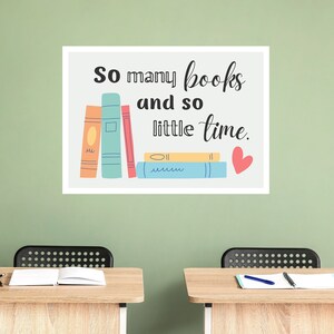 So Many Books so Little Time Quote Reading Poster, Boho Classroom Books ...