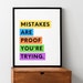 Mistakes Are Proof You're Trying Quote, Bright Colorful Classroom ...