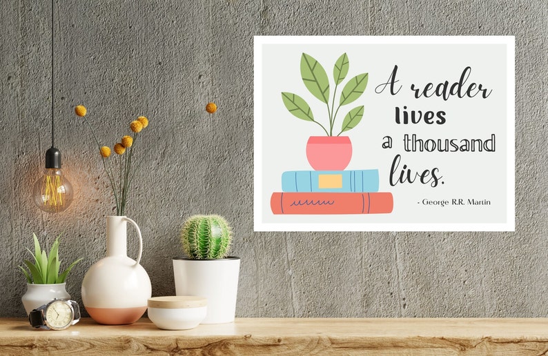 A Reader Lives A Thousand Lives Quote Poster, Boho Classroom Plant ...