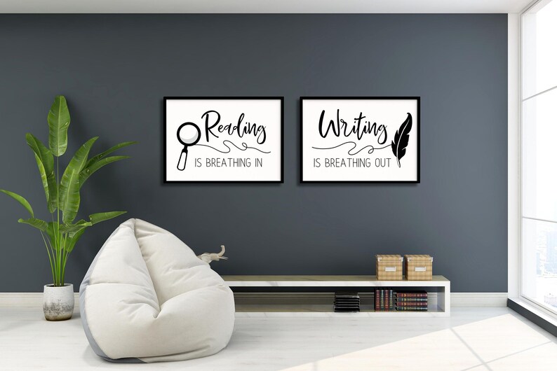 Reading is Breathing in - Writing is Breathing Out Quote Set ...
