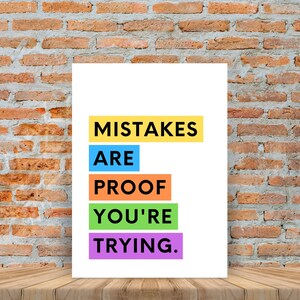 Mistakes Are Proof You're Trying Quote, Bright Colorful Classroom ...
