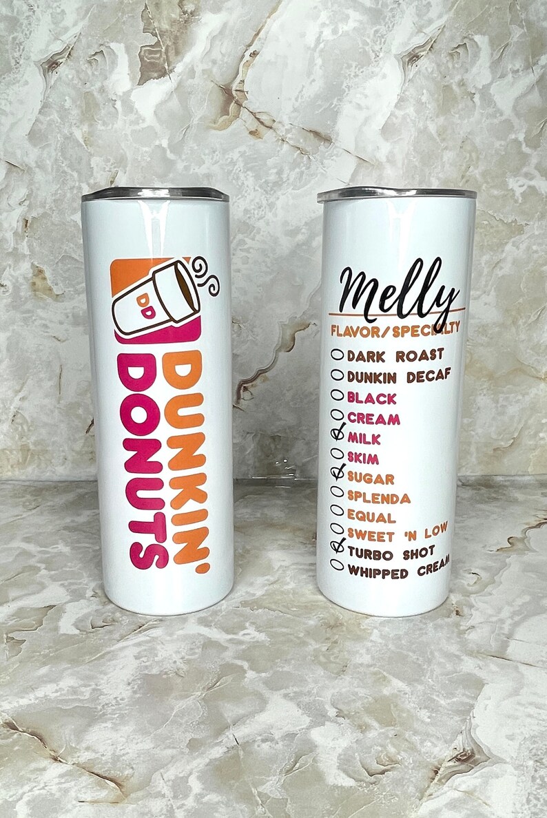 Dunkin Donuts Inspired Tumbler With Order L Personalized L 20oz Hot ...