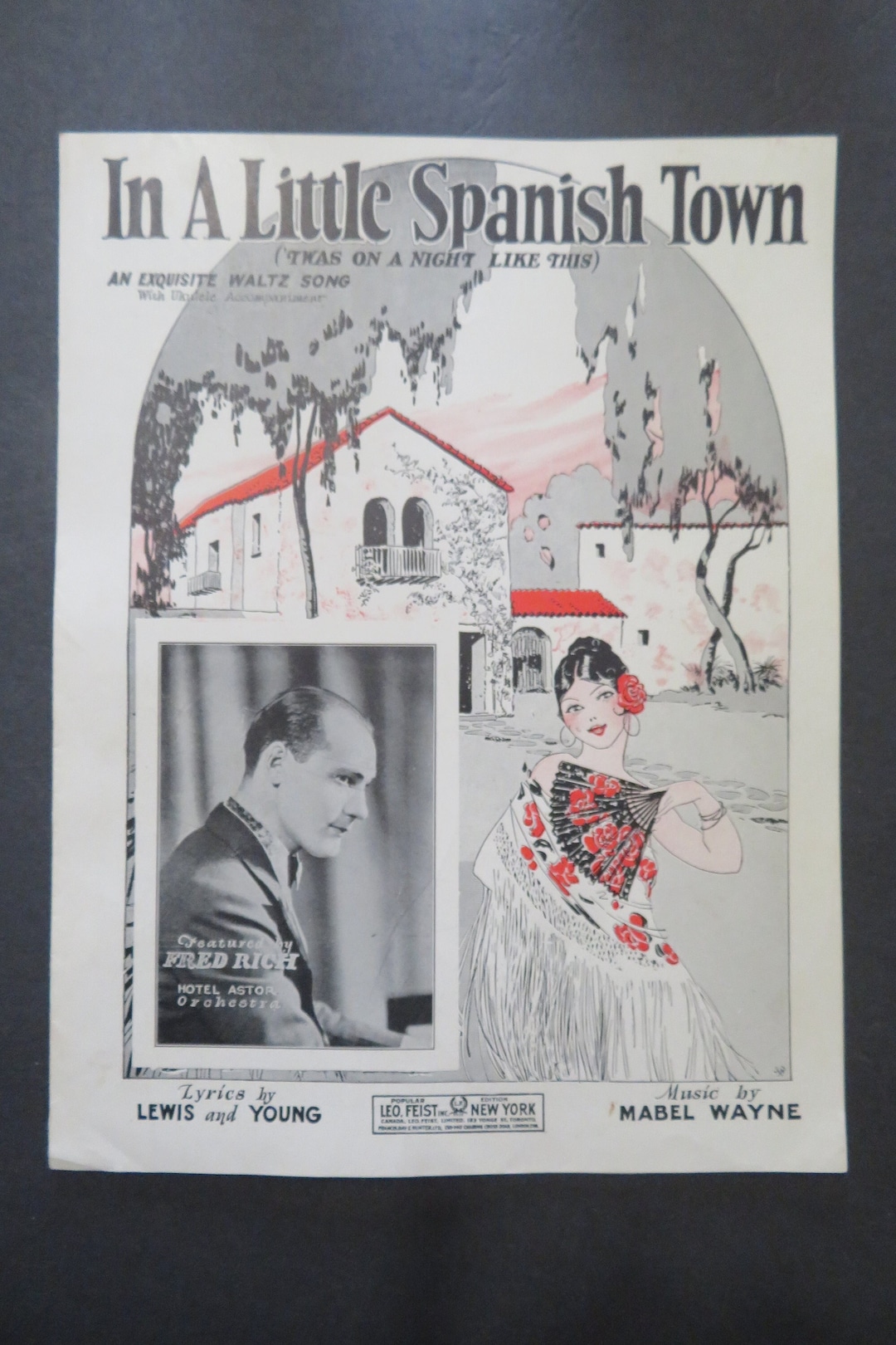 Antique Sheet Music 1924 in A Little Spanish Town (waltz) W/ Fred Rich ...