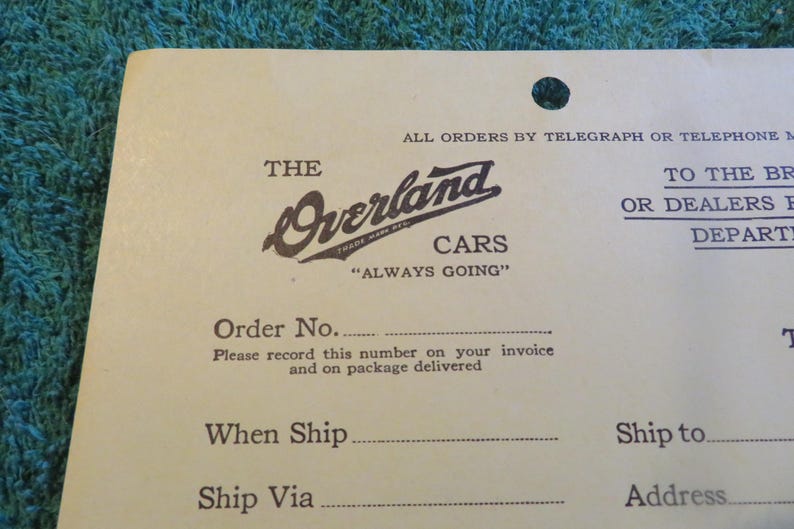 Willy's Overland Car Order Blank Invoice Yellow Form (toledo, Ohio ...