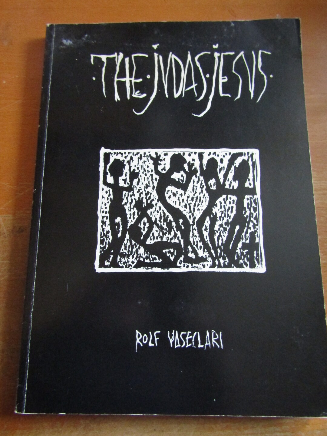 Rolf Vasellari Judasjesus Judas Jesus 1987 Book With SIGNED Jim ...