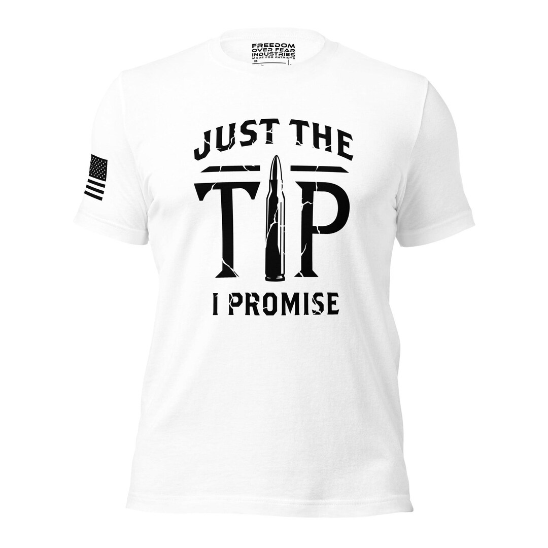 Just the Tip Pro 2A 2nd Amendment Premium Patriotic Men's T-shirt - Etsy
