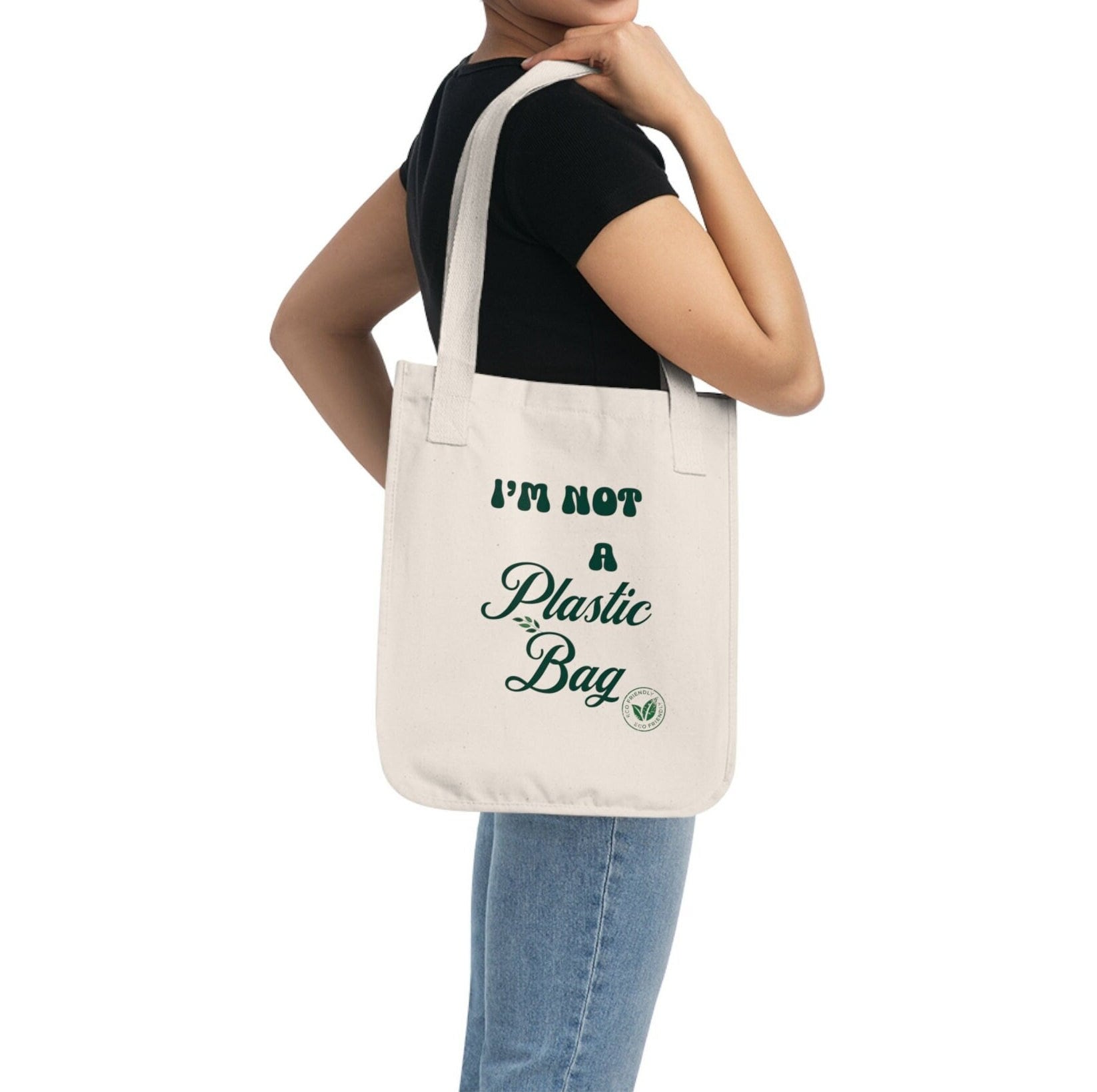 I Am Not a Plastic Bag Organic Canvas Tote Bag, Reusable Shopping Bag ...