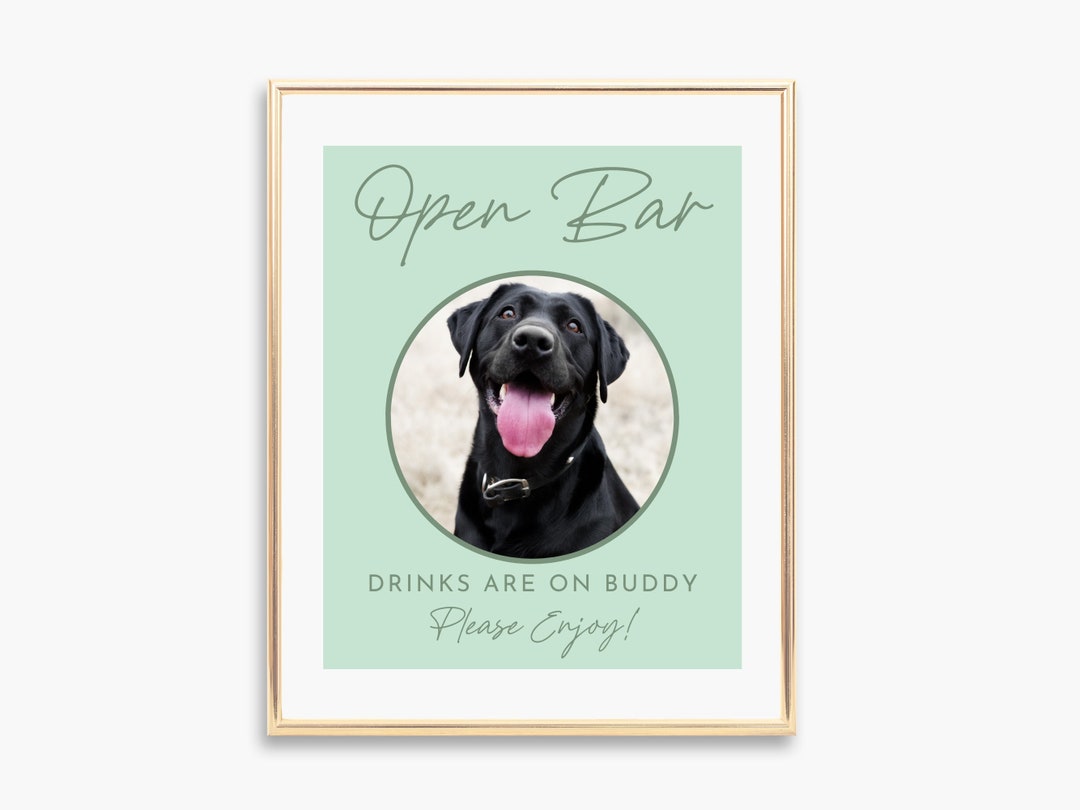 Open Bar Sign Template (customizable, Pet Signature Drink, Dog Cat Bar ...