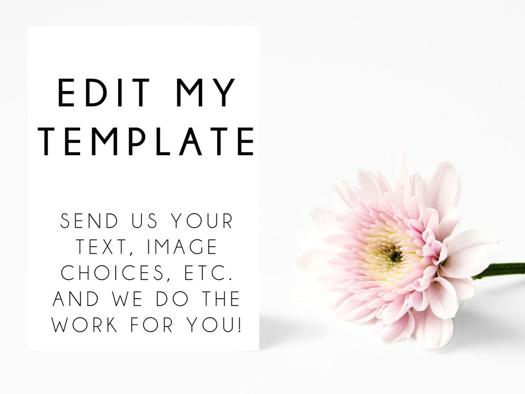 Customization Add-on (edit My Template for Me, Edit for Me, We ...