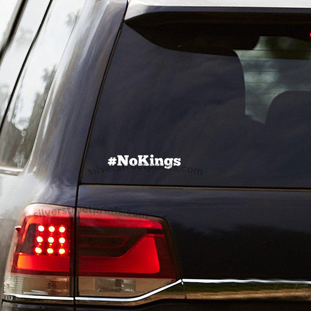 No Kings Vinyl Window Decal, Anti Fascism Decal, Anti MAGA - Etsy