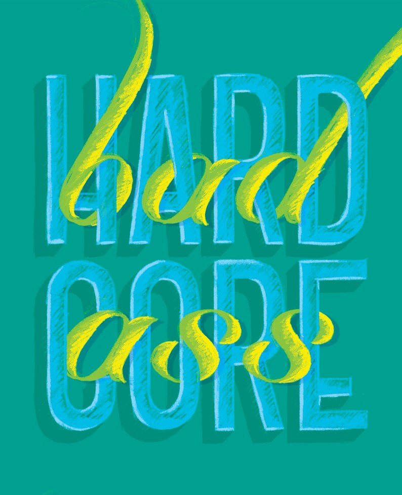 Badass, Hardcore, Art Print, Digital Download, Hand Lettering, Quote ...