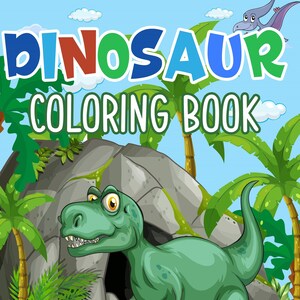 Dinosaur Coloring Book | Jungle Coloring Activity Book | PDF Coloring ...