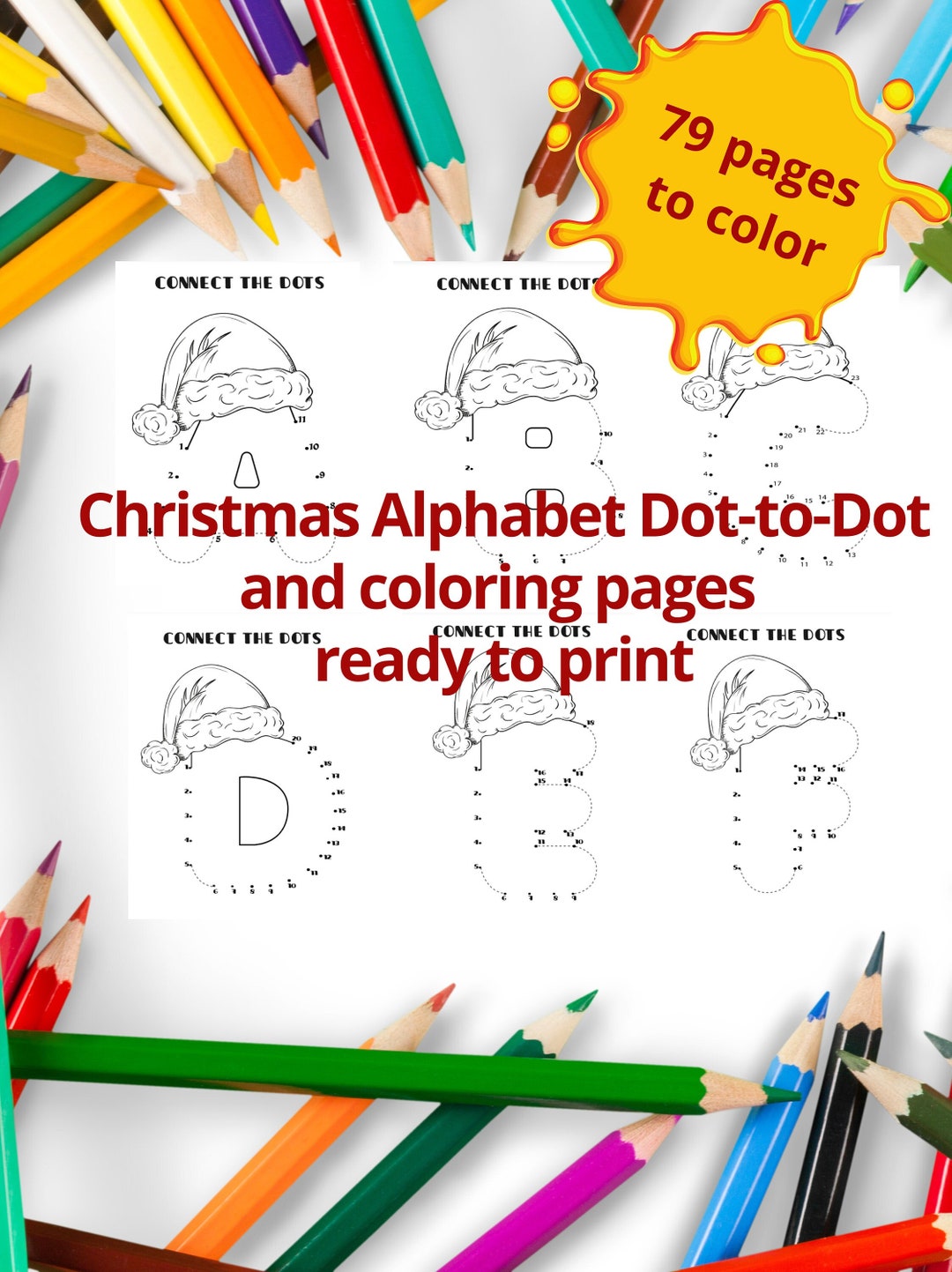 Christmas Alphabet Coloring Pages | Dot to Dot Coloring Sheets ...