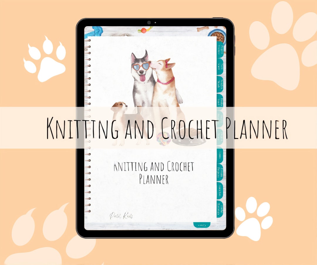 Doggos Patil Knits Knitting and Crochet Digital Planner PDF DIGITAL ...