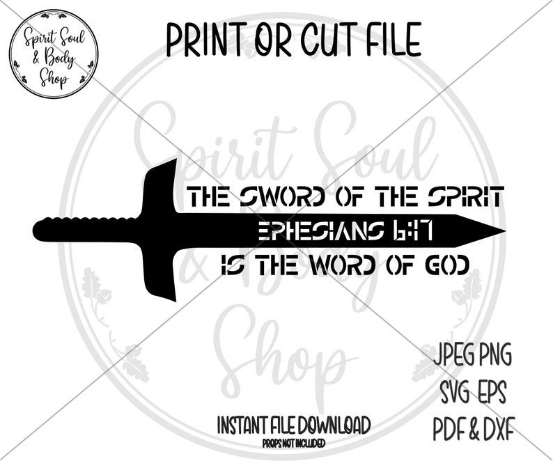 Sword of the Spirit SVG, PNG, Jpeg, Pdf, Dxf, Cut File, Cricut ...